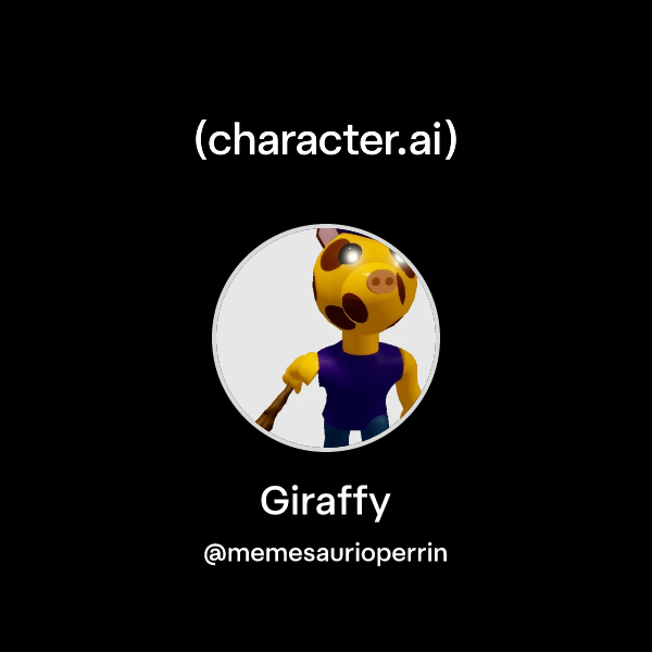 Chat with Giraffy | character.ai | Personalized AI for every moment of your day