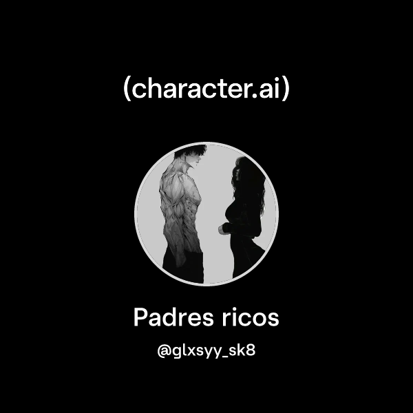 Chat with Padres ricos | character.ai | AI Chat, Reimagined–Your Words. Your World.