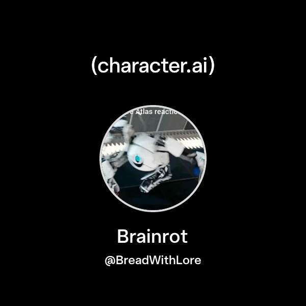 Chat with Brainrot | character.ai | Personalized AI for every moment of ...