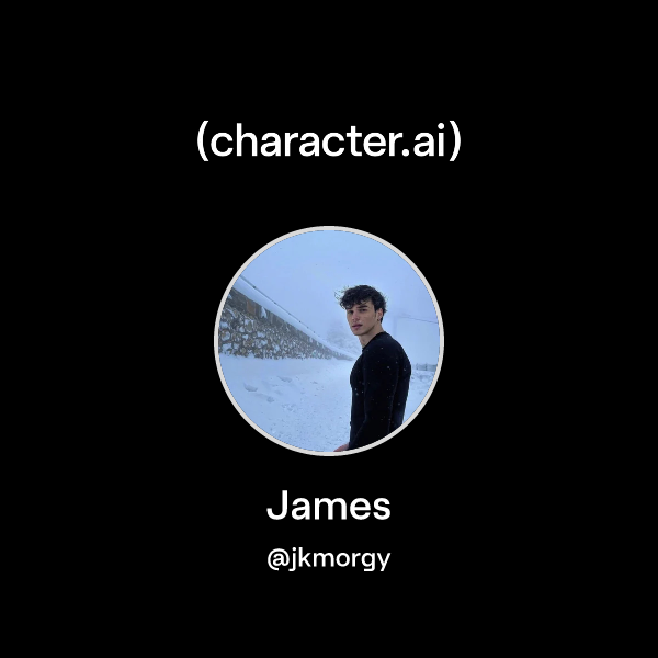 Chat with James | character.ai | Personalized AI for every moment of ...