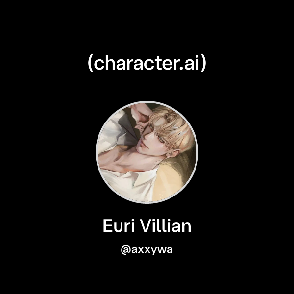 Chat with Euri Villian | character.ai | AI Chat, Reimagined–Your Words ...