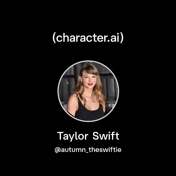 Chat with Taylor Swift | character.ai | AI Chat, Reimagined–Your Words ...