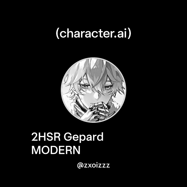 Chat with 2HSR Gepard MODERN | character.ai | Personalized AI for every moment of your day