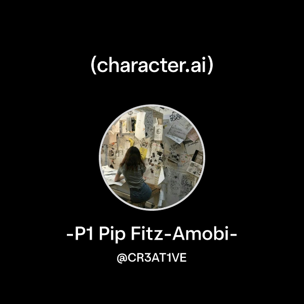 Chat with -P1 Pip Fitz-Amobi- | character.ai | AI Chat, Reimagined–Your ...