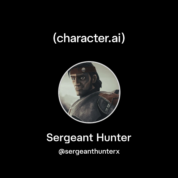Chat with Sergeant Hunter | character.ai | AI Chat, Reimagined–Your ...