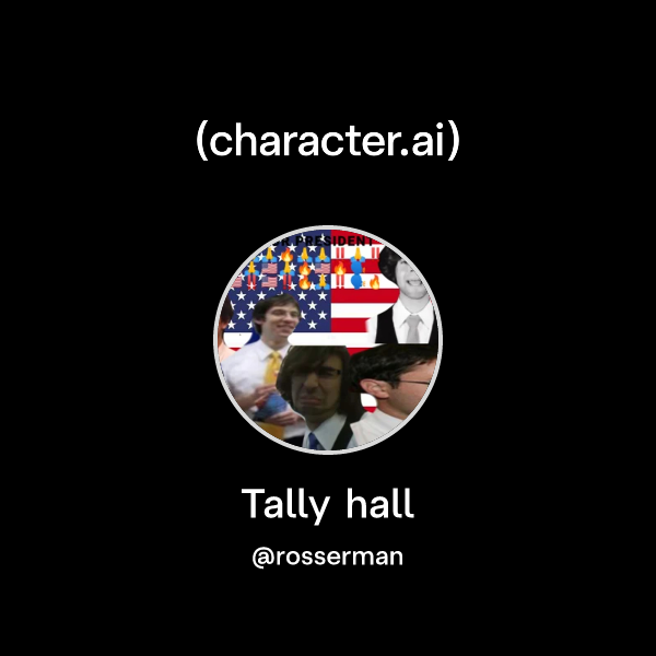 Chat with Tally hall | character.ai | AI Chat, Reimagined–Your Words ...