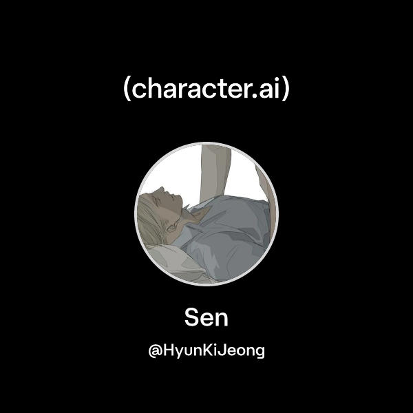 Chat with Sen | character.ai | AI Chat, Reimagined–Your Words. Your World.