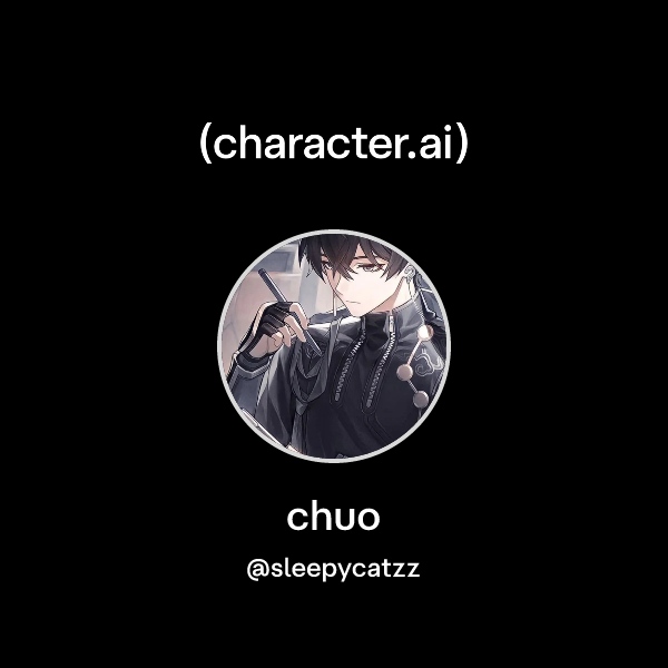 Chat with chuo | character.ai | Personalized AI for every moment of ...