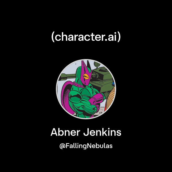Chat with Abner Jenkins | character.ai | AI Chat, Reimagined–Your Words. Your World.
