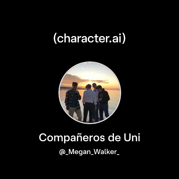 Chat with Compañeros de Uni | character.ai | AI Chat, Reimagined–Your ...