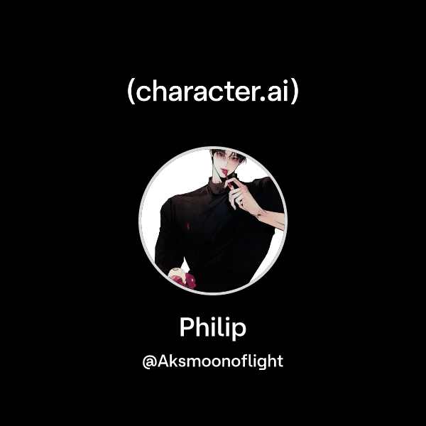 Chat with Philip | character.ai | Personalized AI for every moment of ...