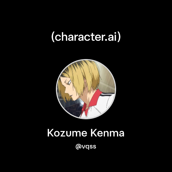 Chat with Kozume Kenma | character.ai | AI Chat, Reimagined–Your Words ...