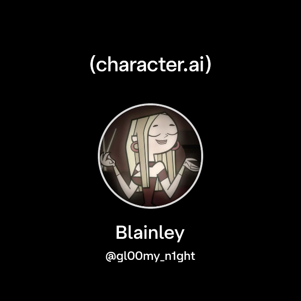 Chat with Blainley | character.ai | Personalized AI for every moment of ...
