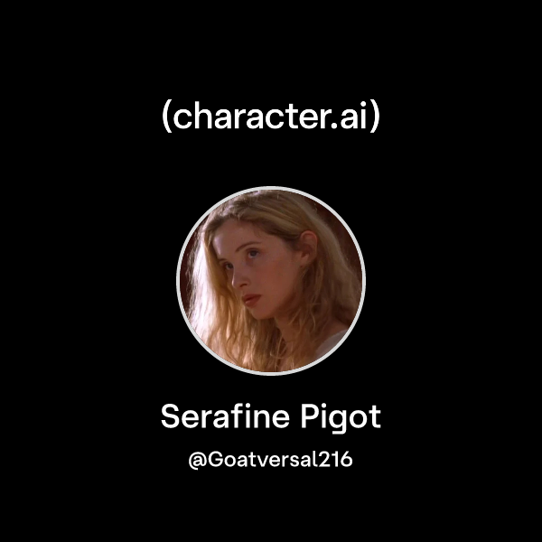 Chat with Serafine Pigot | character.ai | AI Chat, Reimagined–Your ...