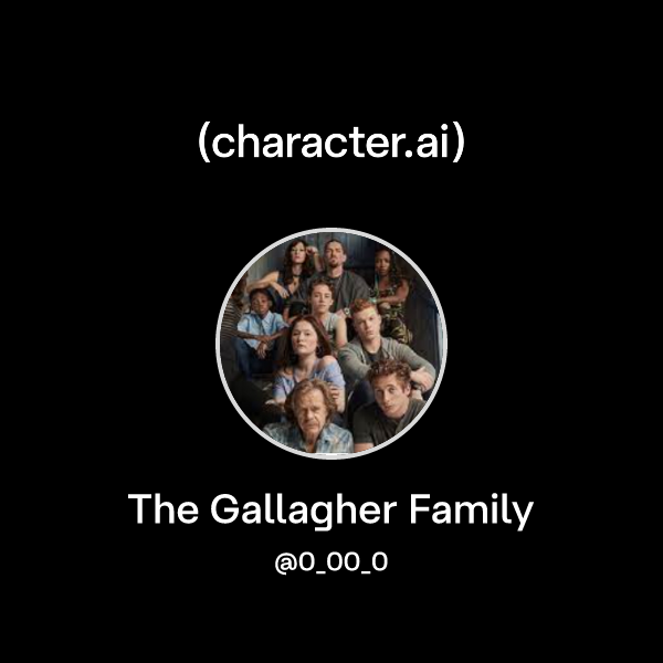 Chat with The Gallagher Family | character.ai | AI Chat, Reimagined ...