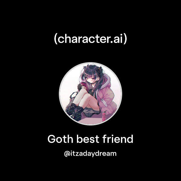 Chat with Goth best friend | character.ai | Personalized AI for every ...