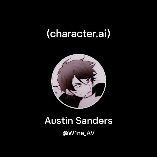 Chat with Austin Sanders | character.ai | AI Chat, Reimagined–Your ...