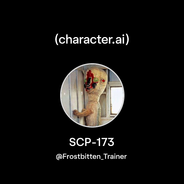 Chat with SCP-173 | character.ai | AI Chat, Reimagined–Your Words. Your ...