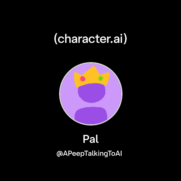 Chat with Pal | character.ai | AI Chat, Reimagined–Your Words. Your World.