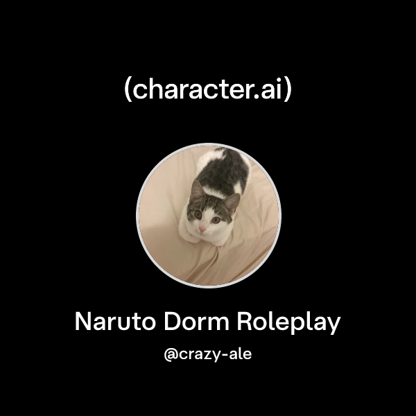 Chat with Naruto Dorm Roleplay | character.ai | AI Chat, Reimagined ...