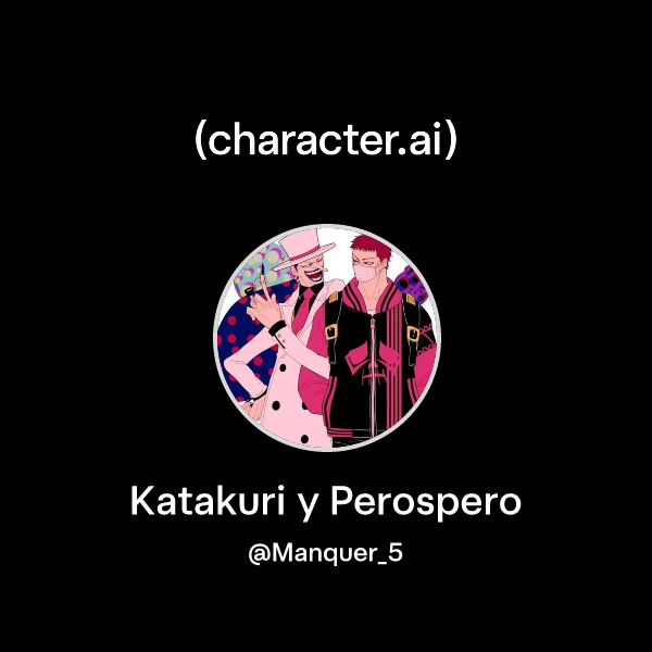 Chat with Katakuri y Perospero | character.ai | Personalized AI for ...