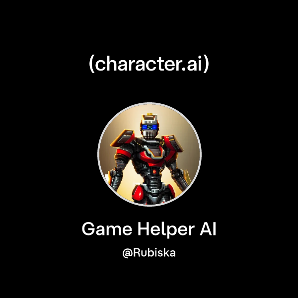 Chat with Game Helper AI | character.ai | AI Chat, Reimagined–Your ...