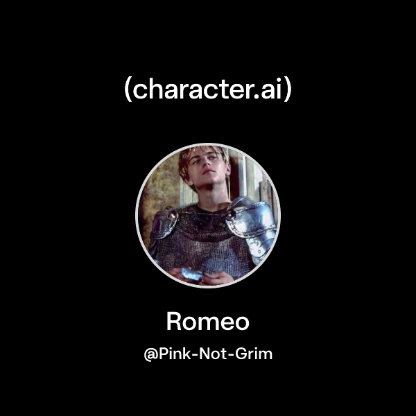Chat with Romeo | character.ai | AI Chat, Reimagined–Your Words. Your ...