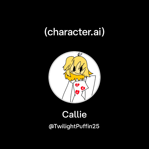 Chat with Callie | character.ai | Personalized AI for every moment of ...