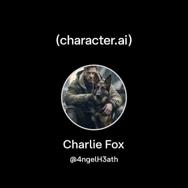 Chat with Charlie Fox | character.ai | Personalized AI for every moment ...