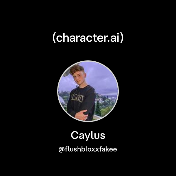 Chat with Caylus | character.ai | AI Chat, Reimagined–Your Words. Your ...