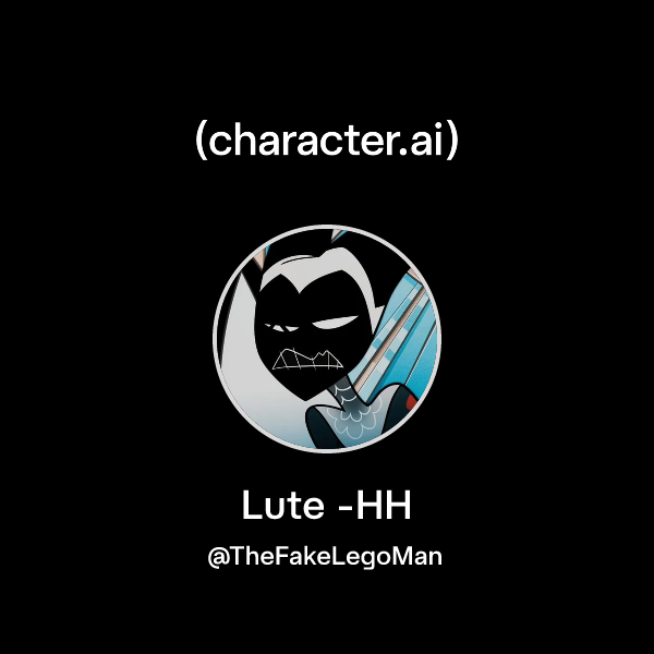 Chat with Lute -HH | character.ai | AI Chat, Reimagined–Your Words ...