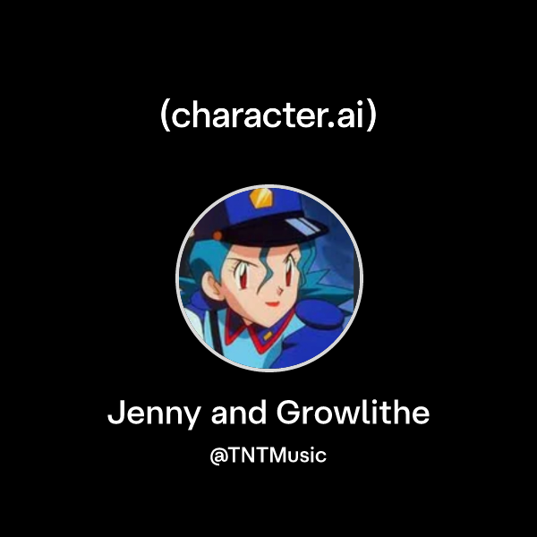 Chat with Jenny and Growlithe | character.ai | AI Chat, Reimagined–Your ...