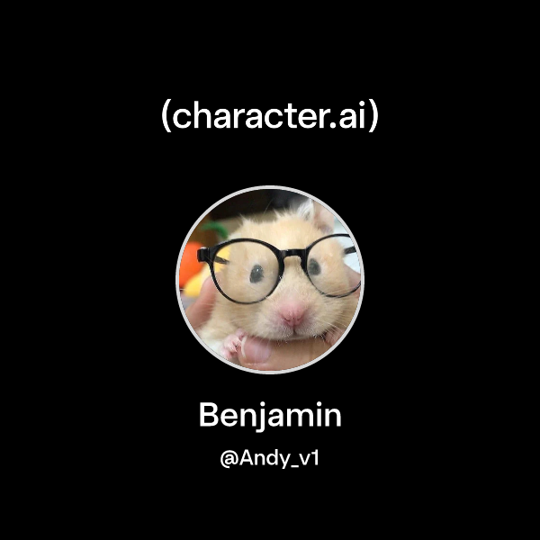 Chat with Benjamin | character.ai | AI Chat, Reimagined–Your Words. Your World.