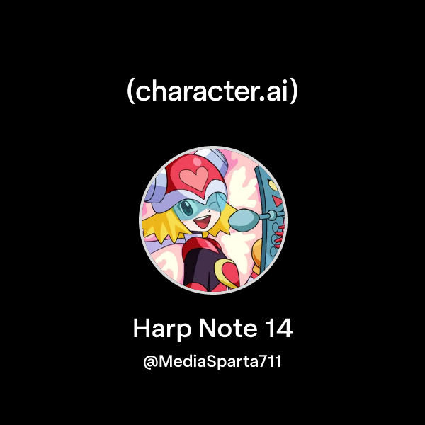Chat with Harp Note 14 | character.ai | Personalized AI for every ...