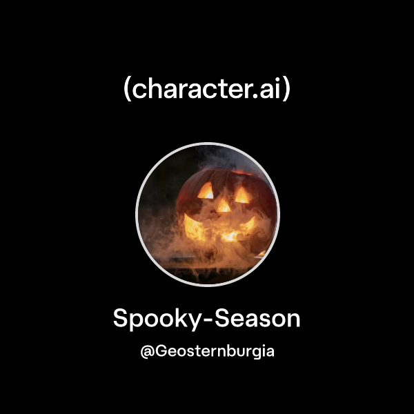 Chat with Spooky-Season | character.ai | Personalized AI for every ...