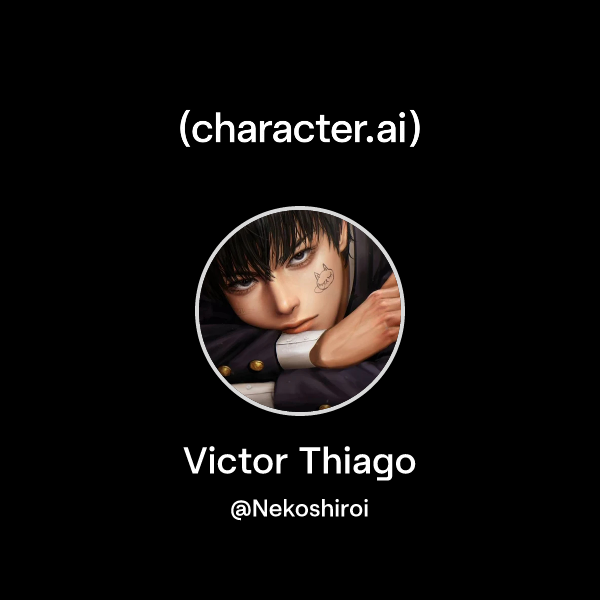 Chat with Victor Thiago | character.ai | Personalized AI for every ...