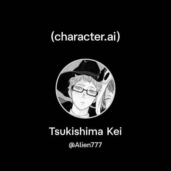 Chat with Tsukishima Kei | character.ai | AI Chat, Reimagined–Your ...
