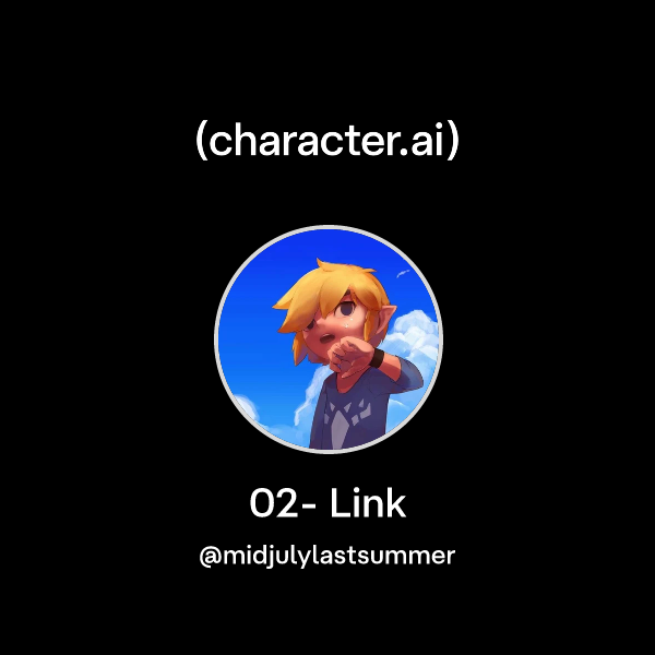 Chat with 02- Link | character.ai | AI Chat, Reimagined–Your Words ...