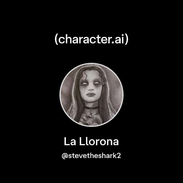 Chat with La Llorona | character.ai | AI Chat, Reimagined–Your Words ...