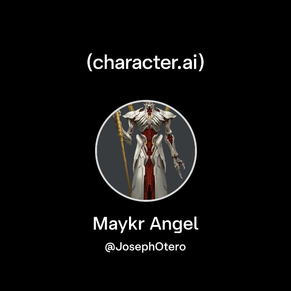 Chat with Maykr Angel | character.ai | Personalized AI for every moment ...