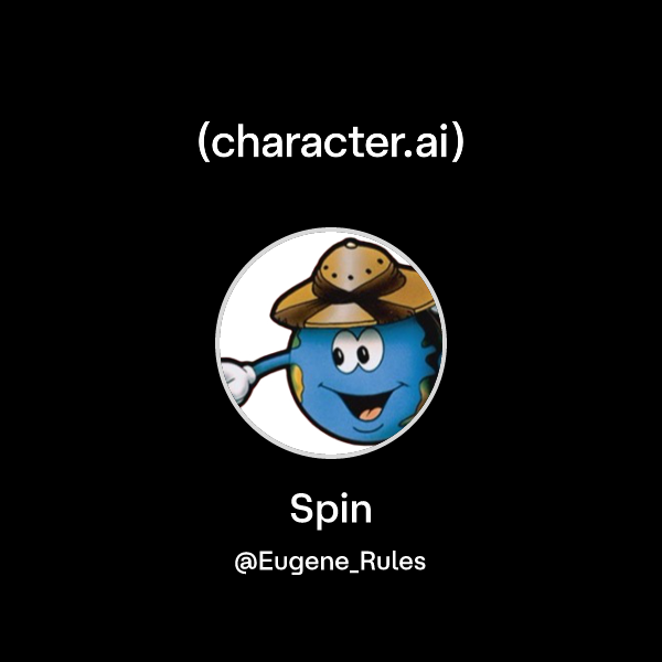 Chat with Spin | character.ai | AI Chat, Reimagined–Your Words. Your World.