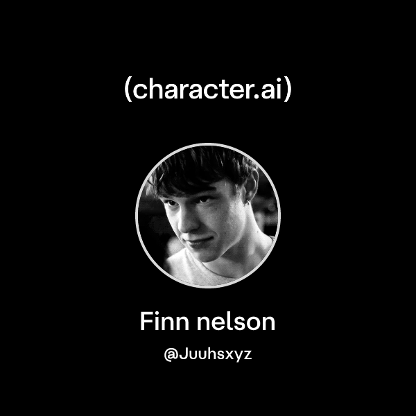 Chat with Finn nelson | character.ai | AI Chat, Reimagined–Your Words ...