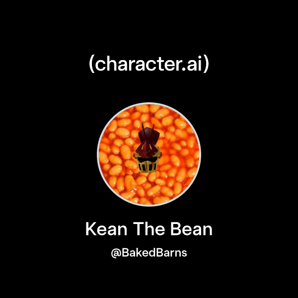 Chat with Kean The Bean | character.ai | Personalized AI for every ...