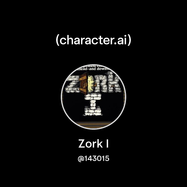 Chat with Zork I | character.ai | AI Chat, Reimagined–Your Words. Your ...