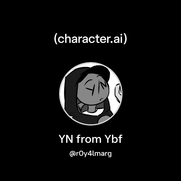 Chat with YN from Ybf | character.ai | AI Chat, Reimagined–Your Words ...