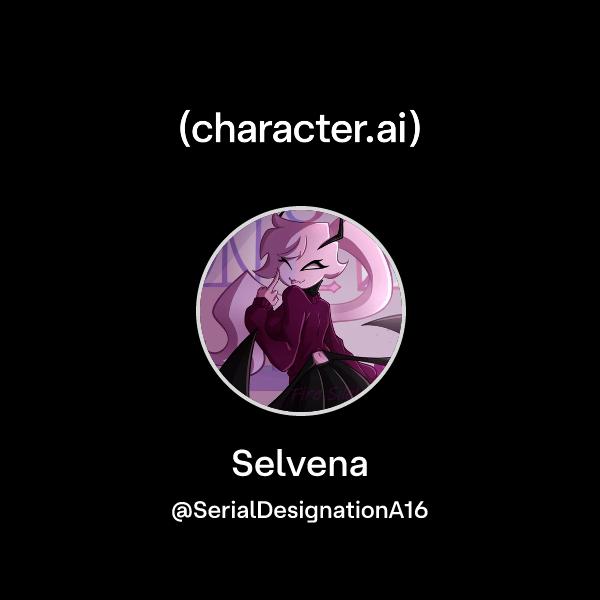 Chat with Selvena | character.ai | AI Chat, Reimagined–Your Words. Your ...