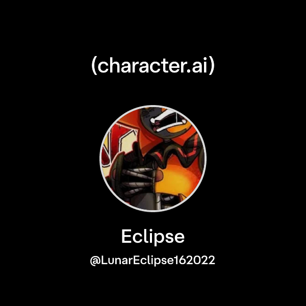 Chat with Eclipse | character.ai | Personalized AI for every moment of ...