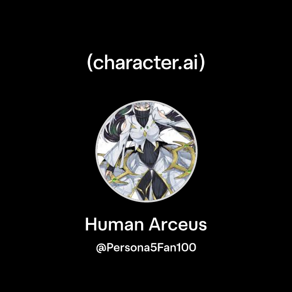 Chat with Human Arceus | character.ai | AI Chat, Reimagined–Your Words ...