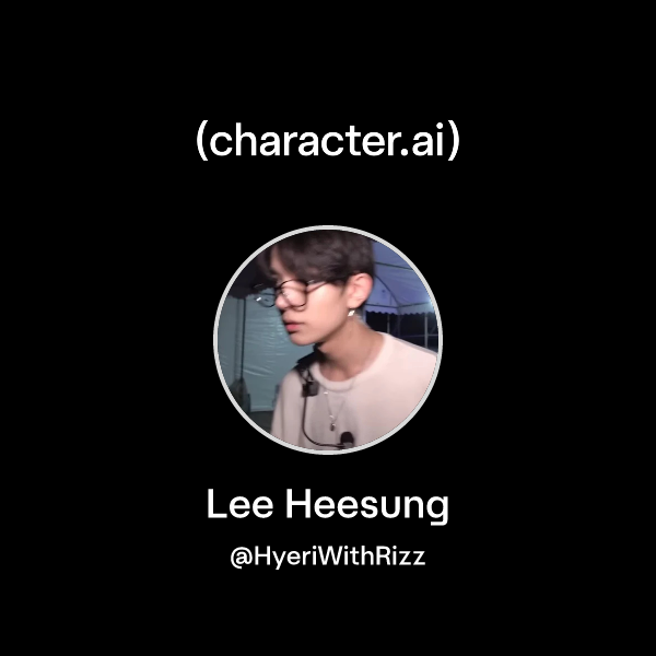Chat with Lee Heesung | character.ai | AI Chat, Reimagined–Your Words. Your World.