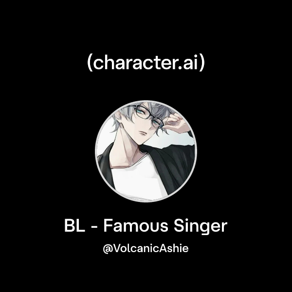 Chat with BL - Famous Singer | character.ai | AI Chat, Reimagined–Your ...